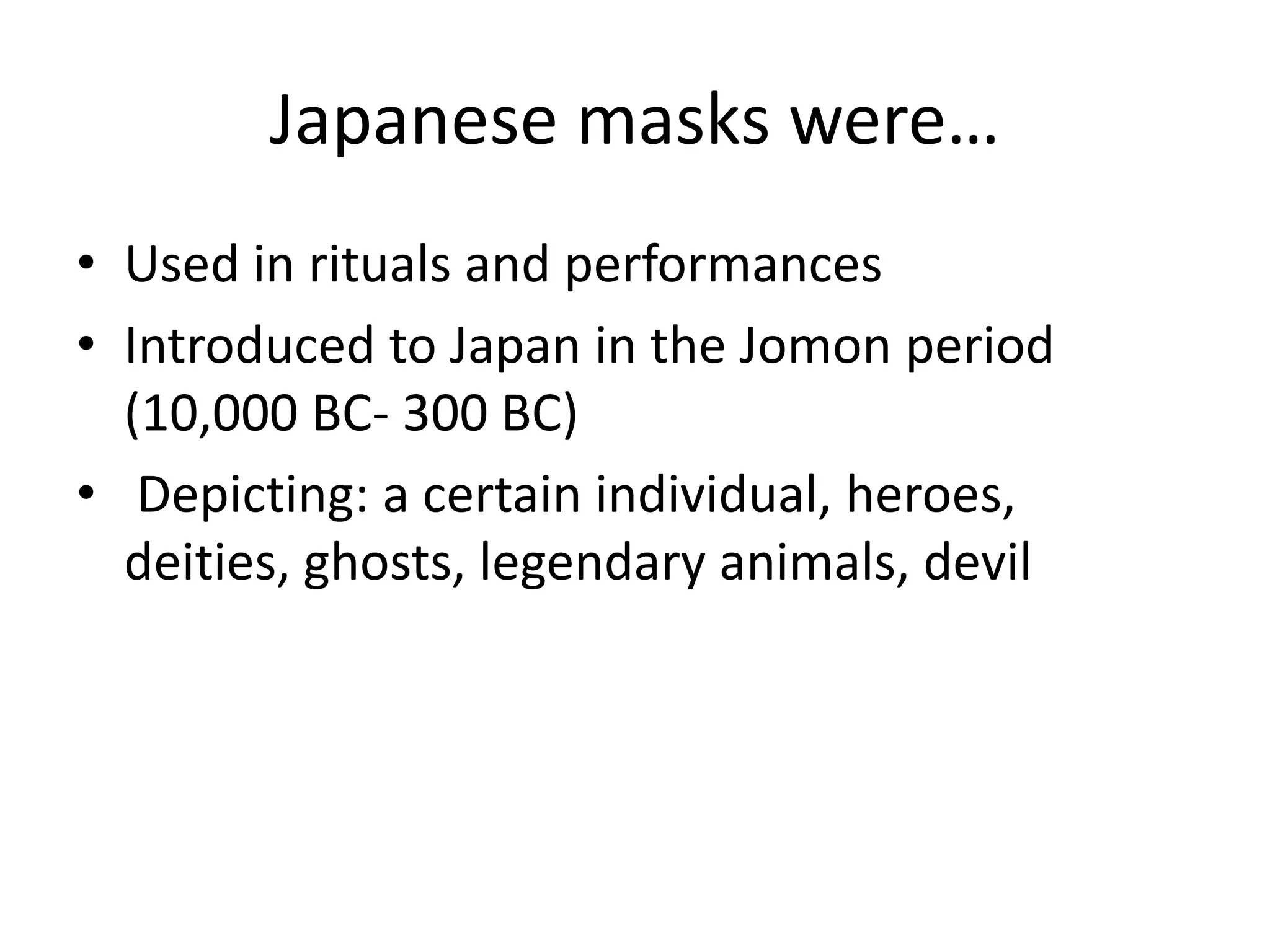 Japan mask | PPTX | Dance | Fine Art