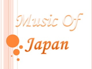 Japan music | PPTX