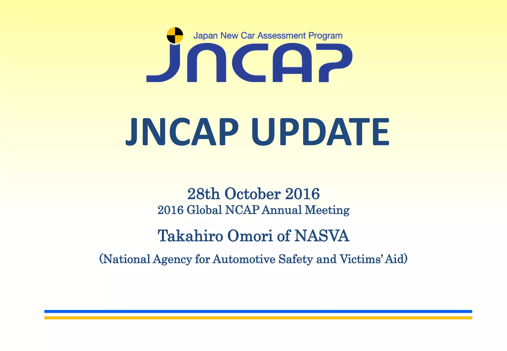 Japan NCAP Update | PPTX