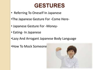 About Japan people Communication, Work,Festivals and Punctuality | PPTX