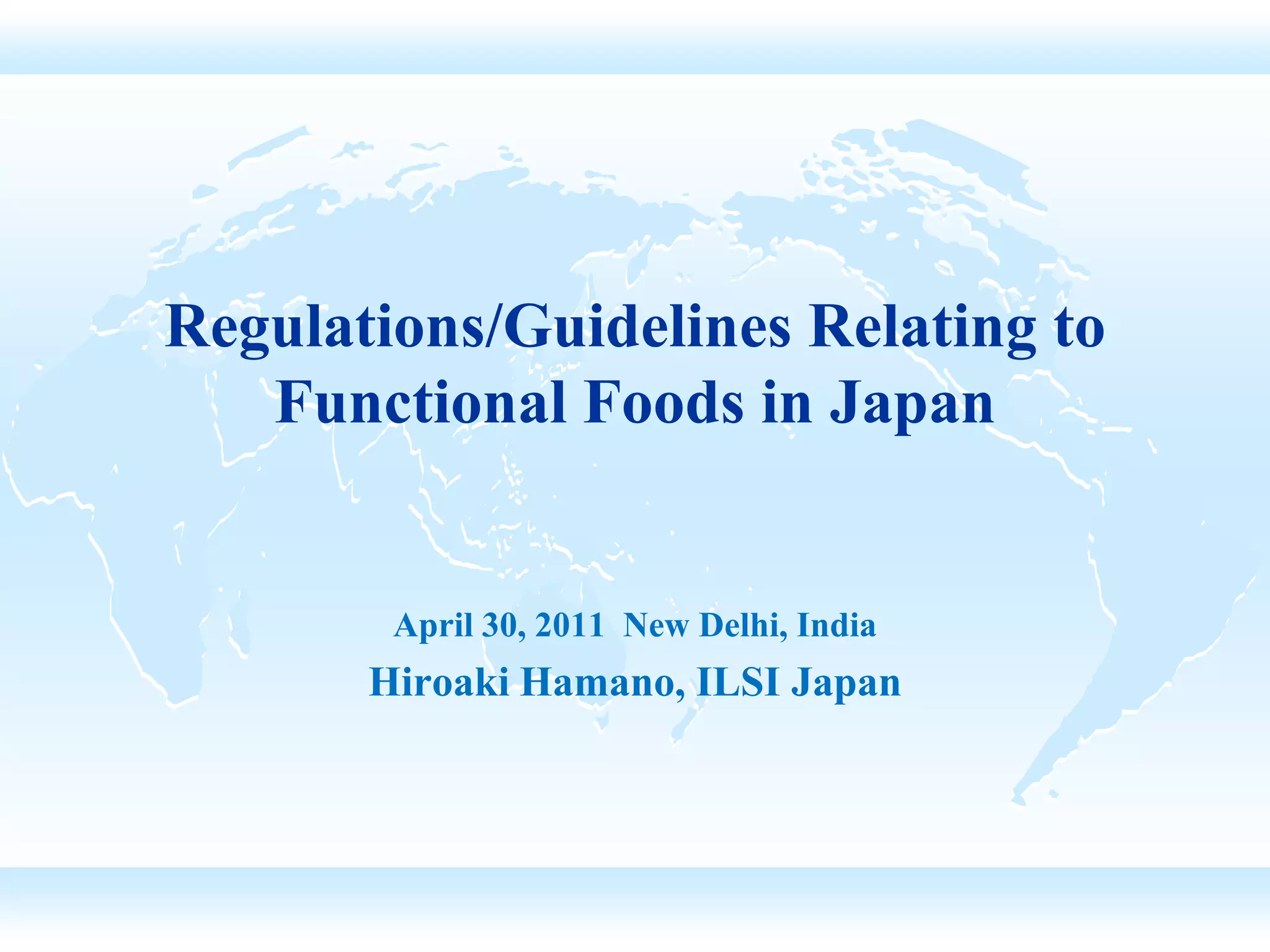 Japan Regulations & Guidelines for Functional Foods | PDF
