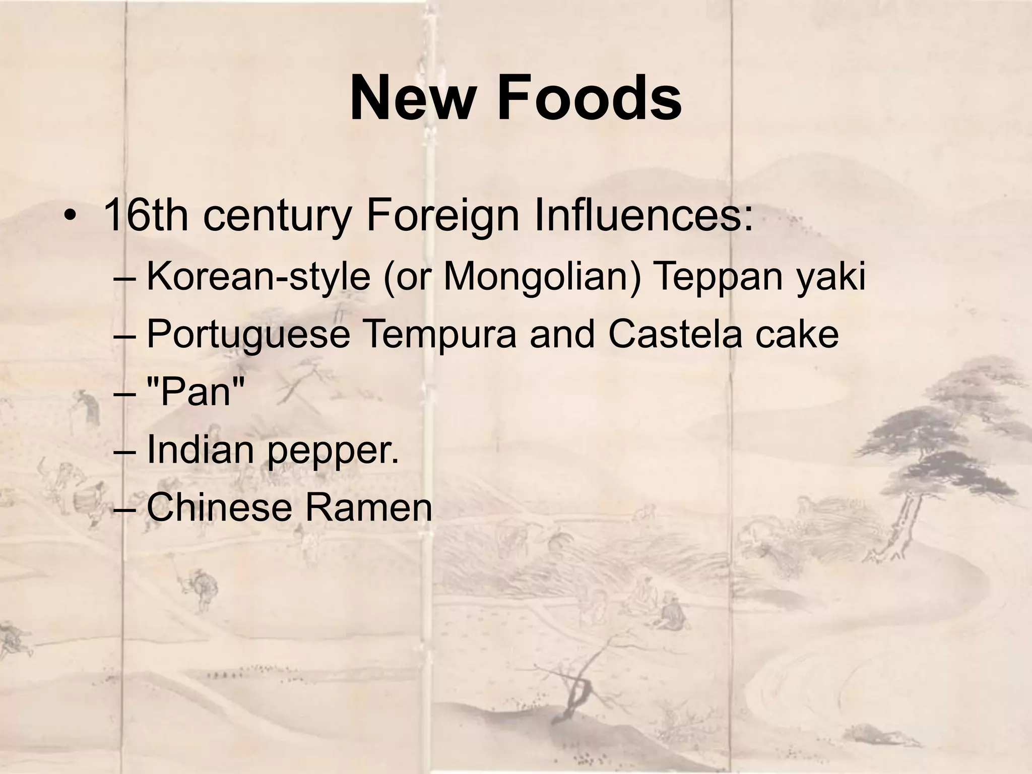 Japanese food history: Traditions and Changes | PPTX