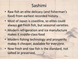 Japanese food history: Traditions and Changes | PPTX