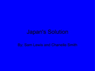 Japan s solution (1) | PPT