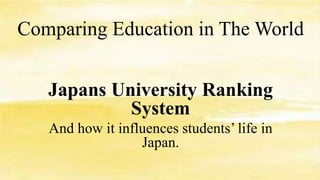 Japans University Ranking System.pptx | College Planning | College ...