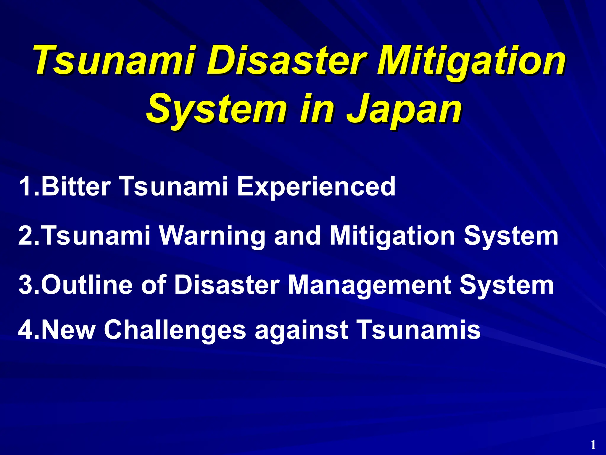 Japan_Tsunami_hazard_risk_assessment_and_preparedness (1).ppt