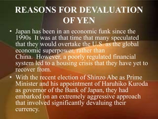 devaluation of Japaneses currency | PPTX