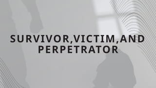 JapoleDiacoma_Lesson15_Gender-Based-Violence-Survivor-Victim ...