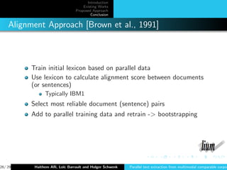 Parallel text extraction from multimodal comparable corpora | PPT