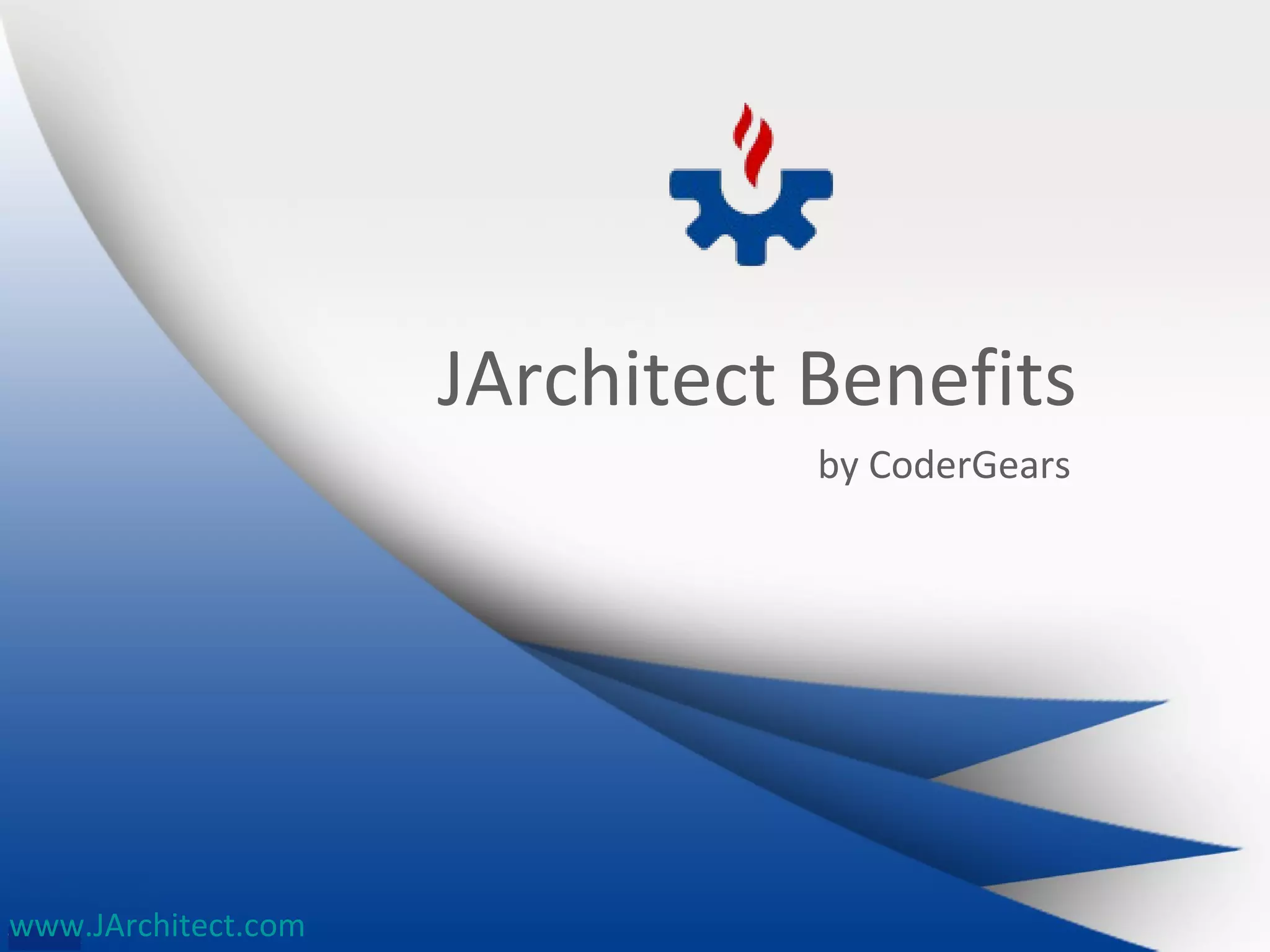 JArchitect Benefits | PPT