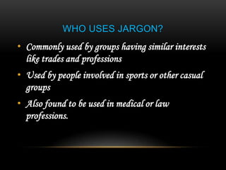 Jargons | PPTX