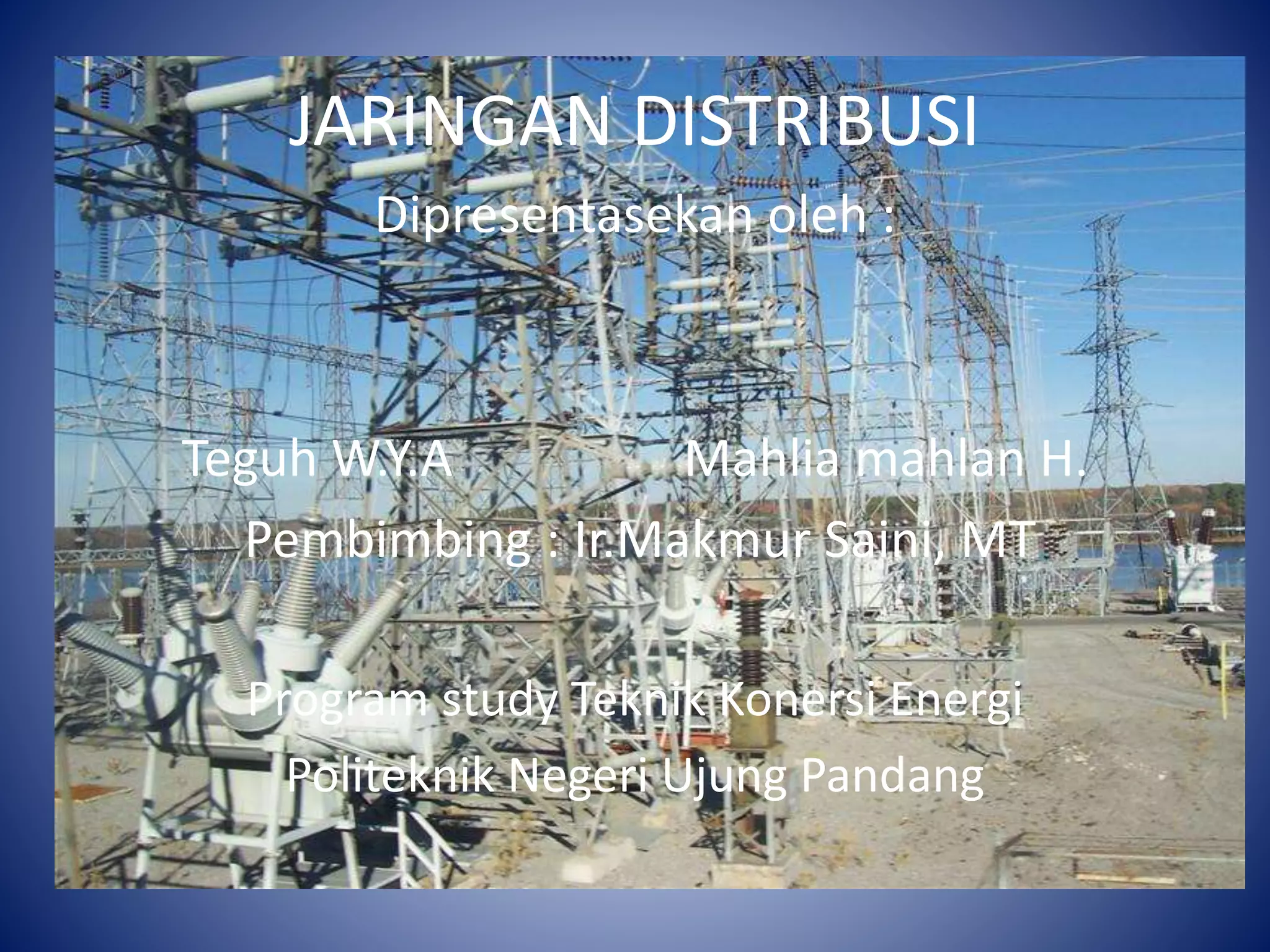 JARINGAN DISTRIBUSI PRIMER | PPTX