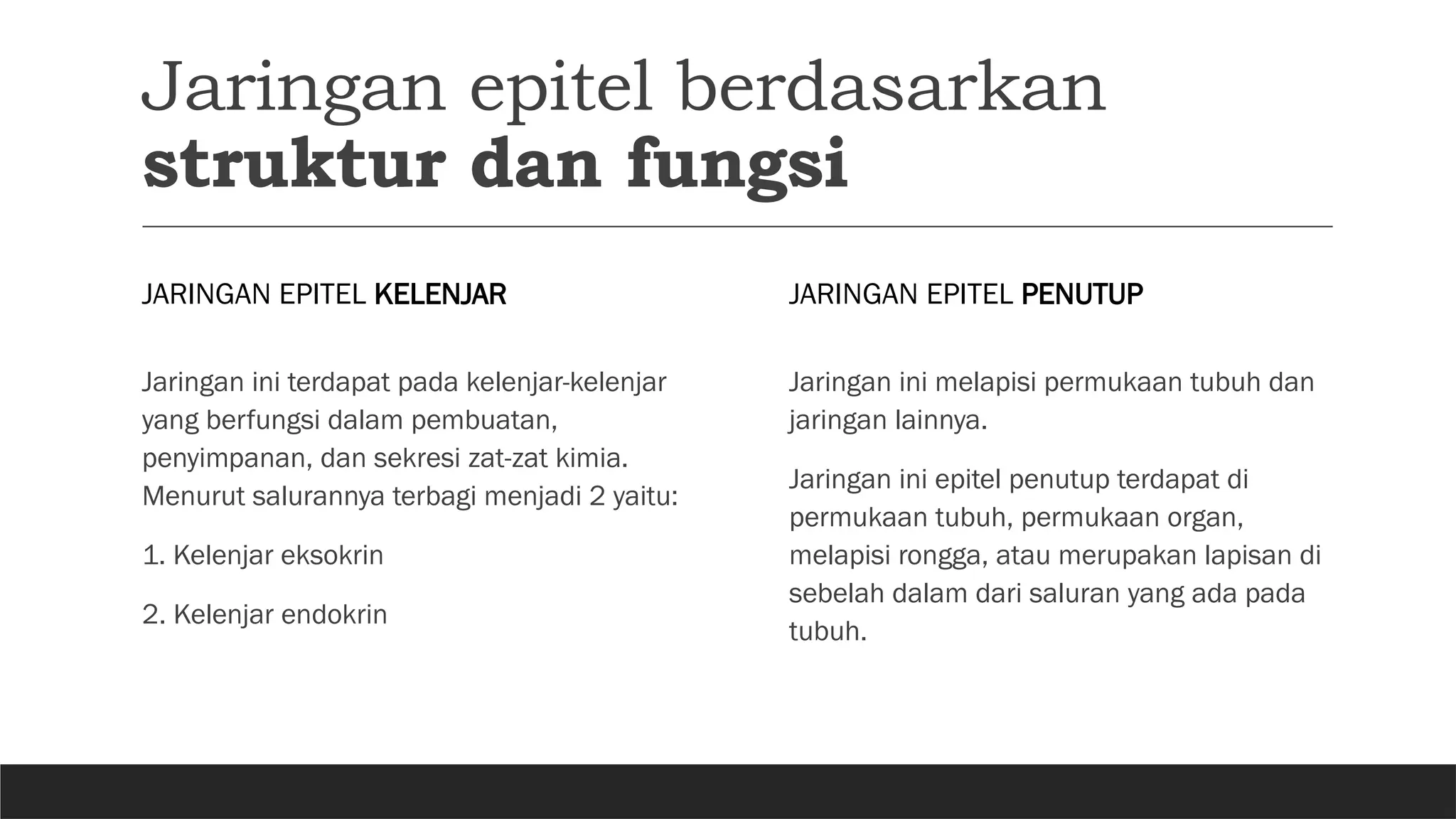 Materi Jaringan Epitel, Struktur, dan Fungsinya | PPTX