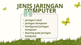 Materi Jaringan Komputer dan Internet Kelas 7 | PPTX