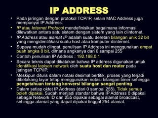 Jaringan Komputer - IP ADDRESS & SUBNETMASK.ppt