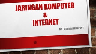 materi kelas 7 Jaringan komputer dan internet bab 5 | PPTX