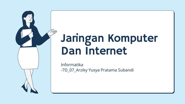 Jaringan komputer dan internet | PPT
