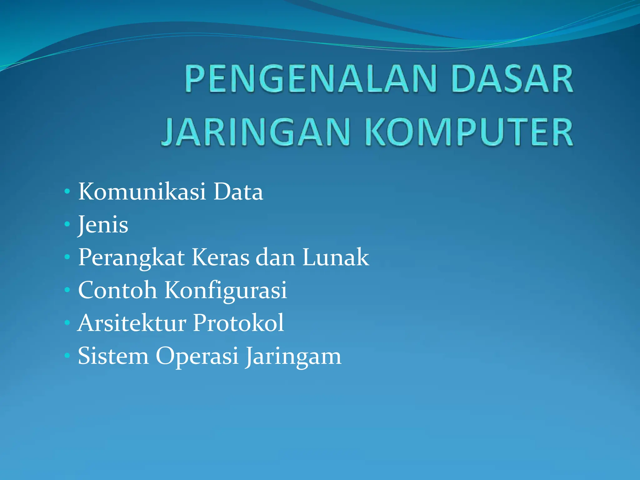Jaringan komputer dan Internet 2.ppt