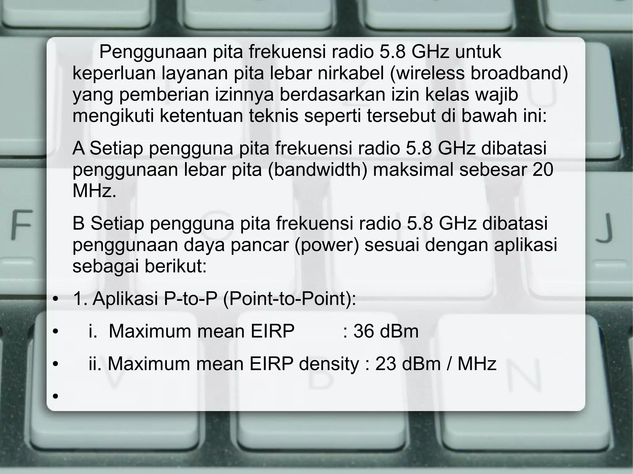 cara kerja frekuensi 2,4 dan 5,8 GHZ dan channel width | ODP