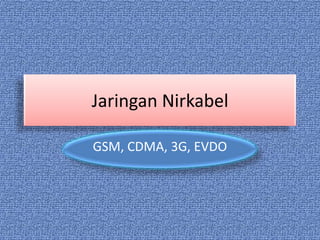 Jaringan nirkabel ppt | PPTX