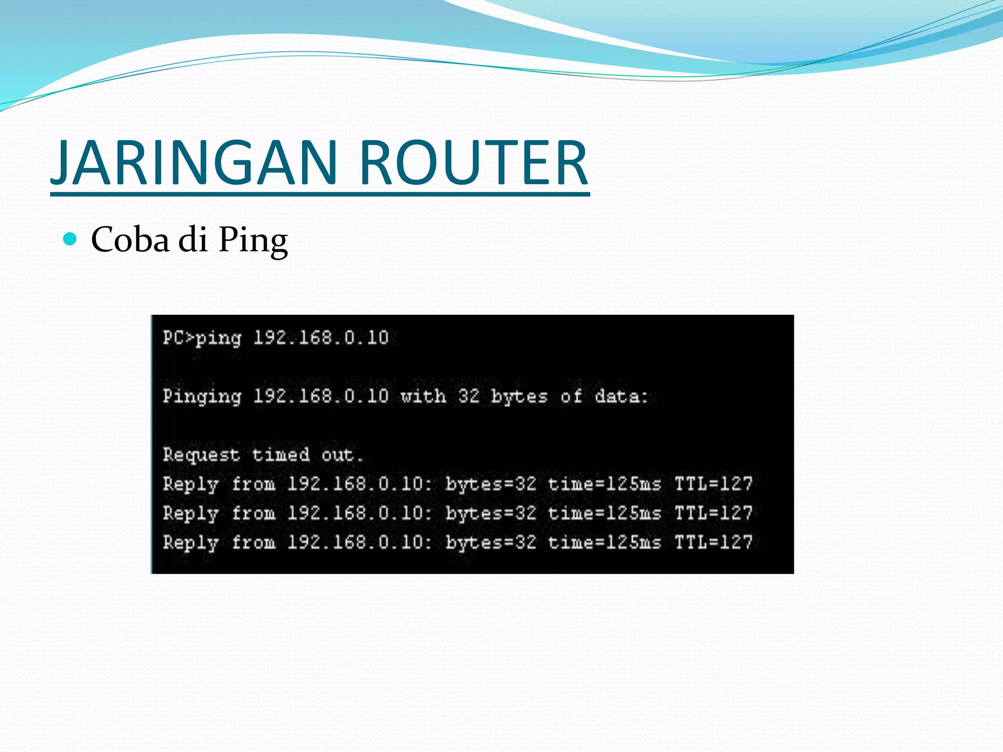 JARINGAN ROUTER.pptx | Free Download