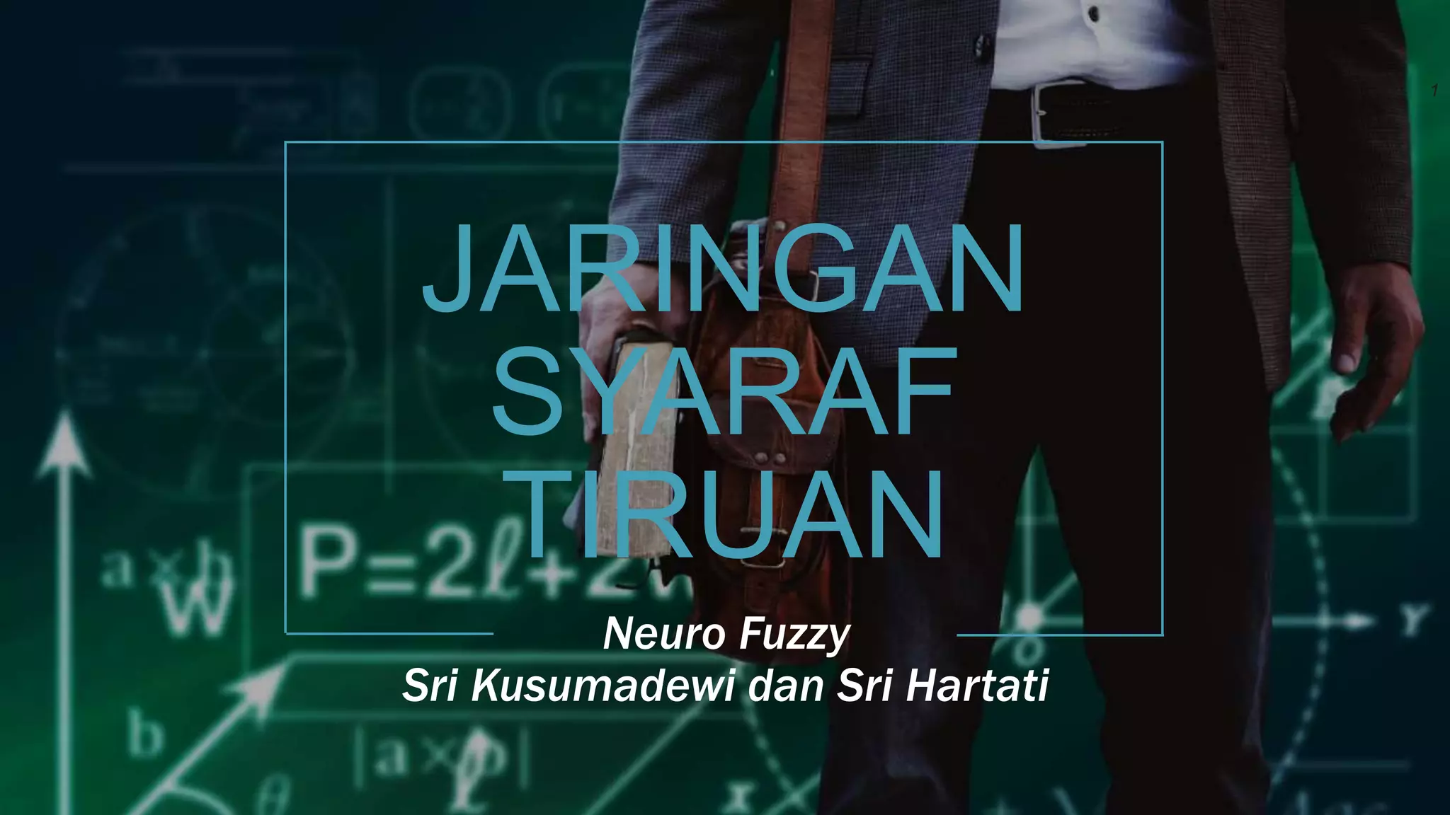 Jaringan syaraf tiruan | PPTX