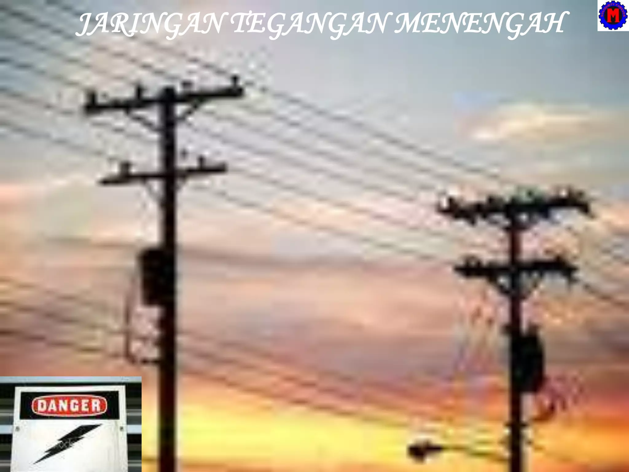 JARINGAN TEGANGAN MENENGAH | PPTX