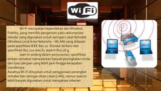 Jaringan wifi ibu jayanti | PPTX