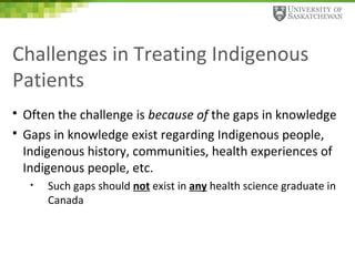 Opening the Aperture on Indigenous Health in Saskatchewan: Where do we ...