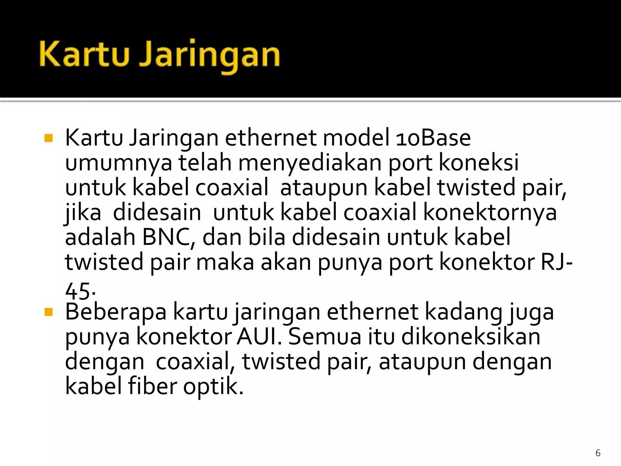 Jarkom_Dasar_-_w2_-_Peripheral_Topologi_Jaringan.ppt