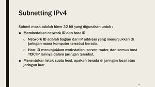 Subnetting IPv4 dan IPv6 | PPTX
