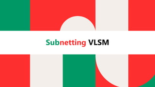 Jaringan Komputer - Subnetting VLSM.pptx
