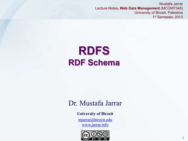 Jarrar: RDFS ( RDF Schema) | PPTX
