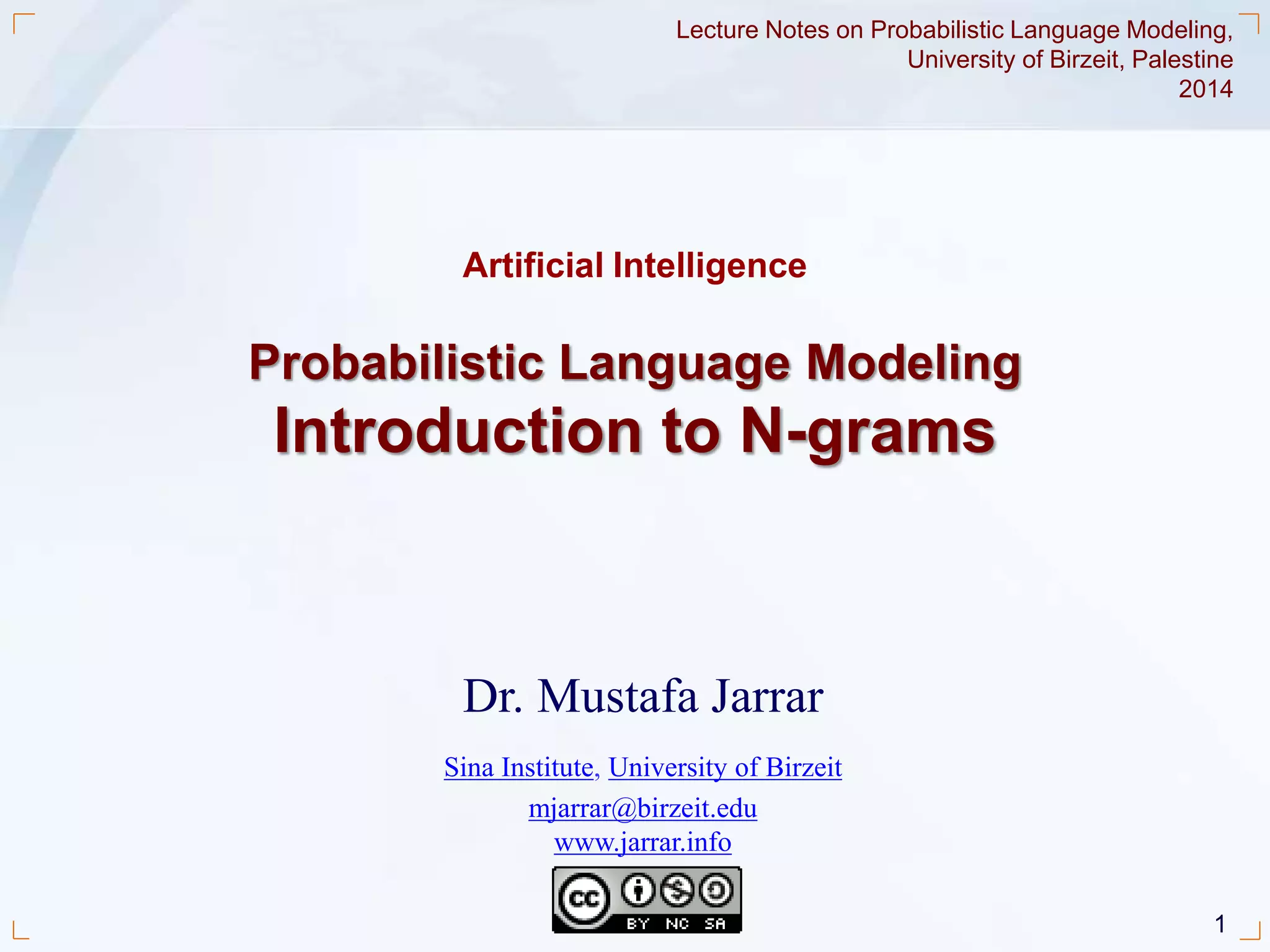 Jarrar: Probabilistic Language Modeling - Introduction to N-grams | PPTX