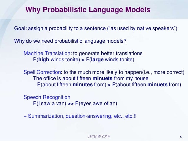 Jarrar: Probabilistic Language Modeling - Introduction to N-grams Jarrar: Probabilistic Language Modeling - Introduction to N-grams