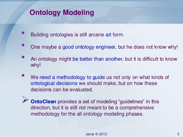 Jarrar: Ontology Modeling using OntoClean Methodology