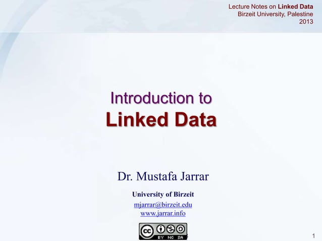 Jarrar: Introduction to Linked Data | PPT
