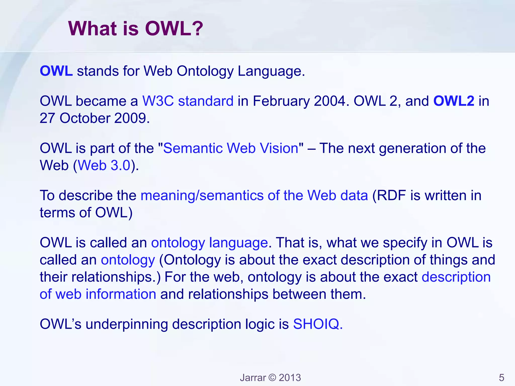 Jarrar: OWL -Web Ontology Language | PPT