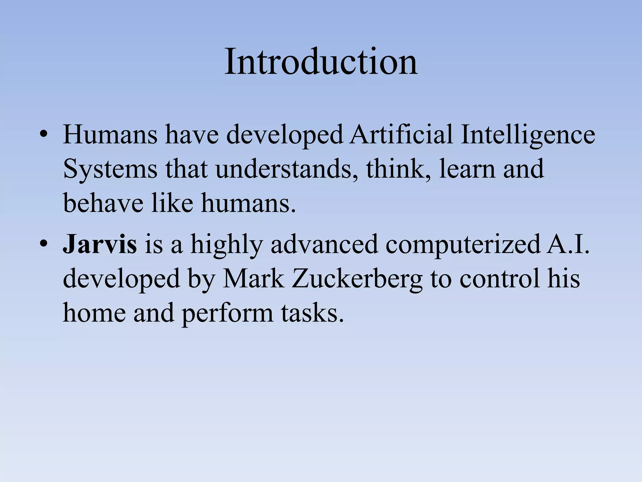 Jarvis | PPTX | Artificial Intelligence | Technology & Computing