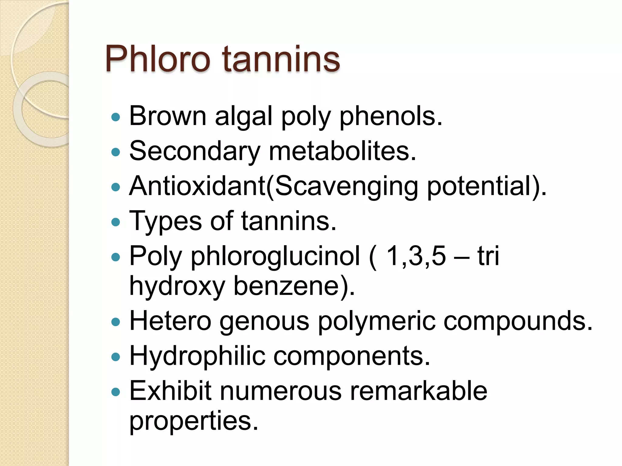 Biological potential of phlorotannins for non communicable diseases | PPTX