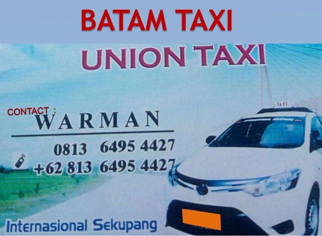 Taxi From Batam Centre to Nongsa, (+62) 813-6495-4427 (Telkomsel)