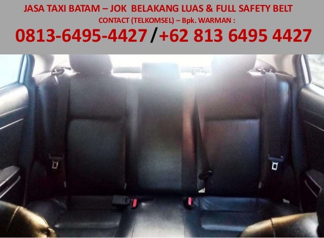 Taxi From Batam Centre to Nongsa, (+62) 813-6495-4427 (Telkomsel)