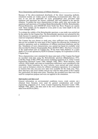 A Numerical Simulation for Predicting Sea Waves Characteristics and ...