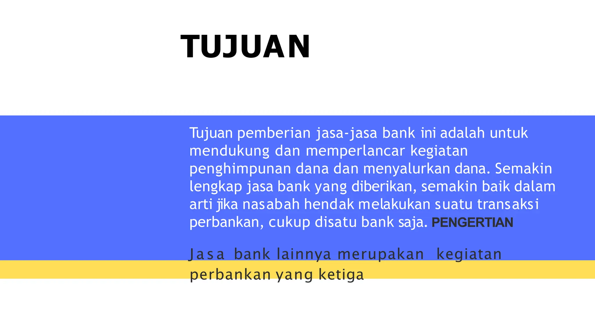 JASA BANK-BANK LAINNYA UNTUK PRODI AKUNTANSI | PPTX