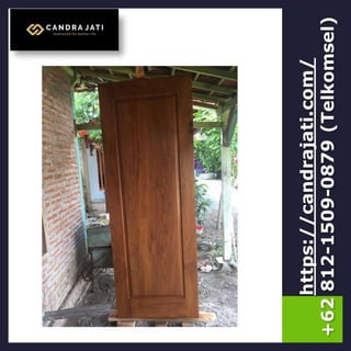 jasa buat pintu minimalis kayu jati | JATI BLORA - CANDRAJATI.com | PPTX