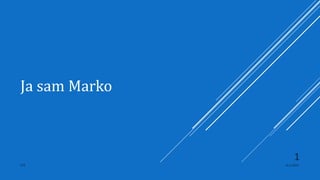 Ja sam Marko.pptx