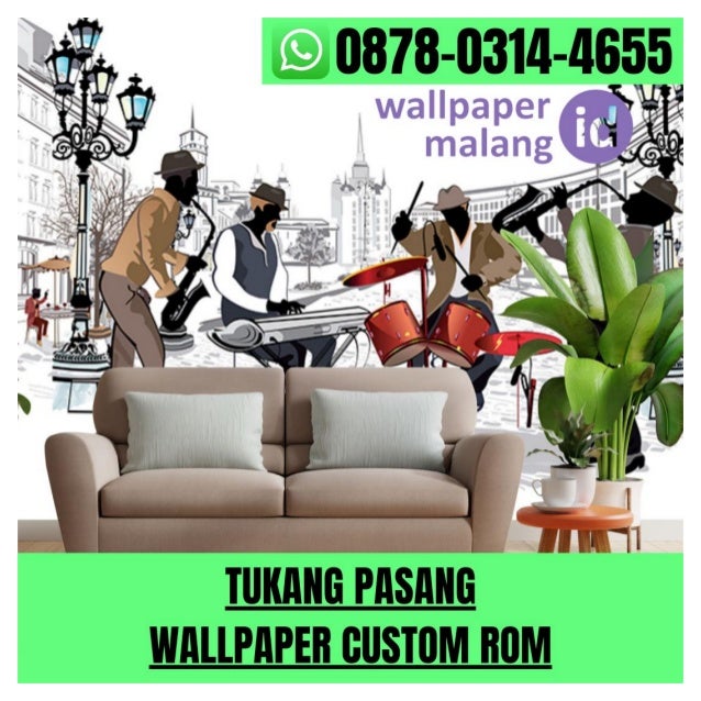 TUKANG PASANG WALLPAPER CUSTOM ROM | PDF