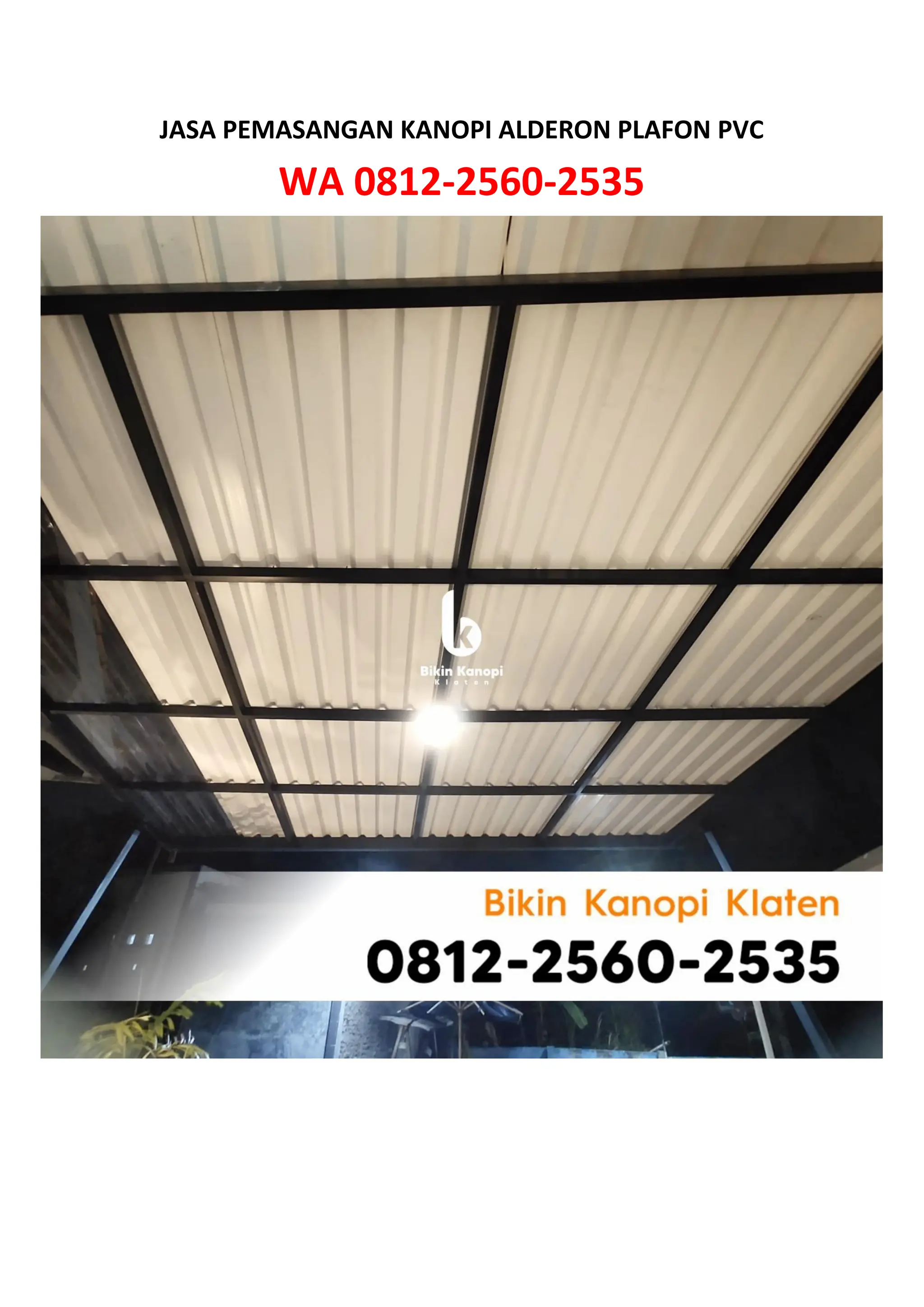 WA 0812-2560-2535, Jasa Pemasangan Kanopi Alderon Plafon PVC Klaten.pdf