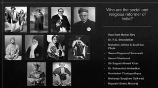 India: Social and Religious Reforms | PPTX