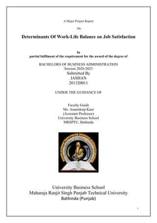 Jashan- Determinants of Work-Life Balance on Job Satisfaction.pdf